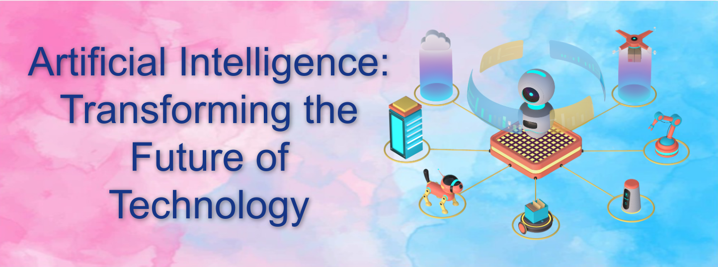 Artificial Intelligence: Transforming the Future of Technology