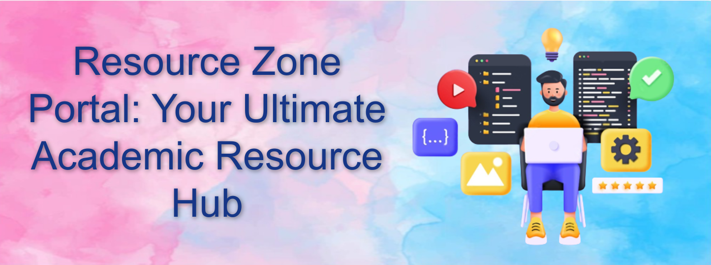 Resource Zone Portal: Comprehensive Study Resources