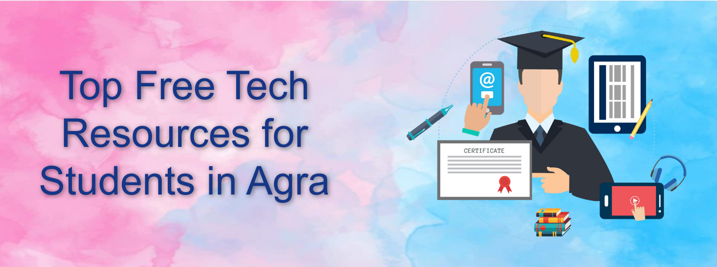 Top Free Tech Resources for Students in Agra - Awaraj