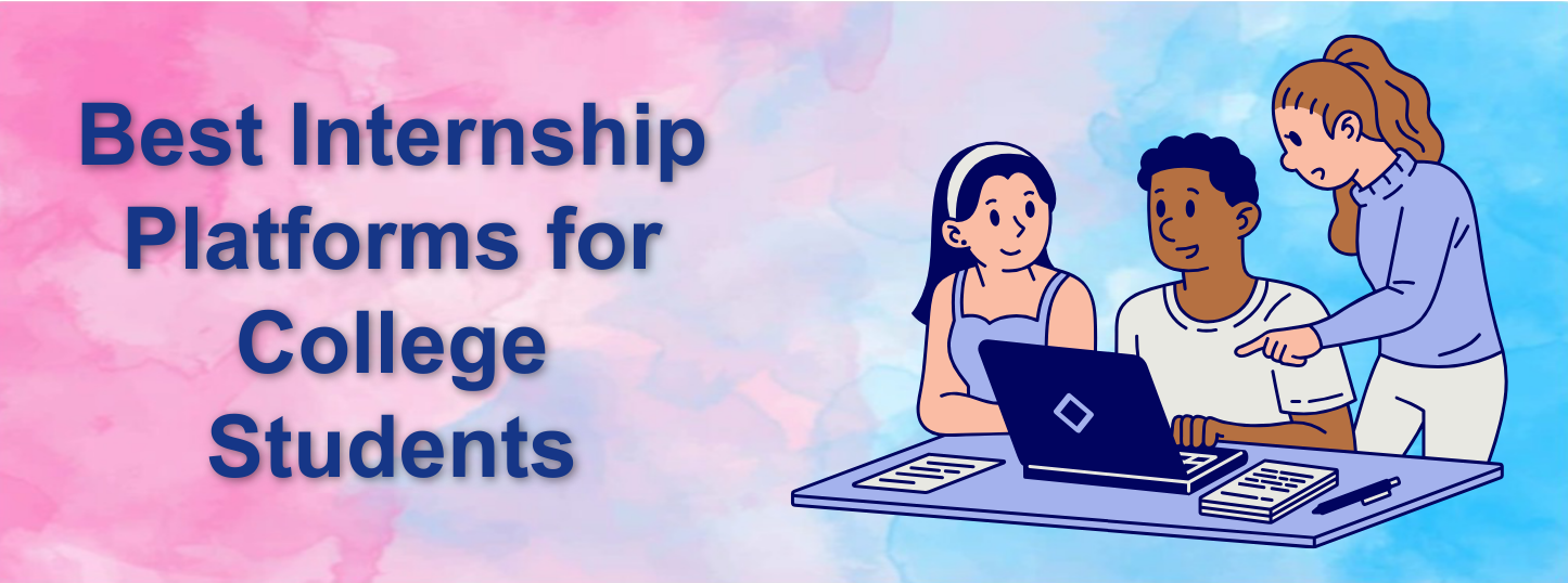 Best Internship Platforms for College Students - Awaraj